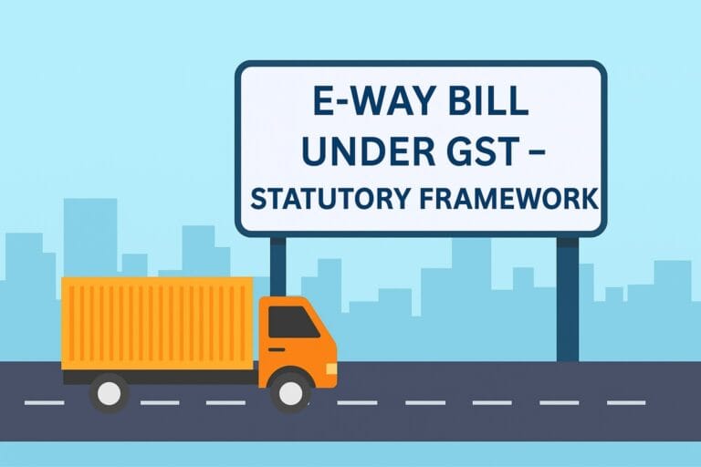 E-WAY BILL UNDER GST – STATUTORY FRAMEWORK - 1-Comply